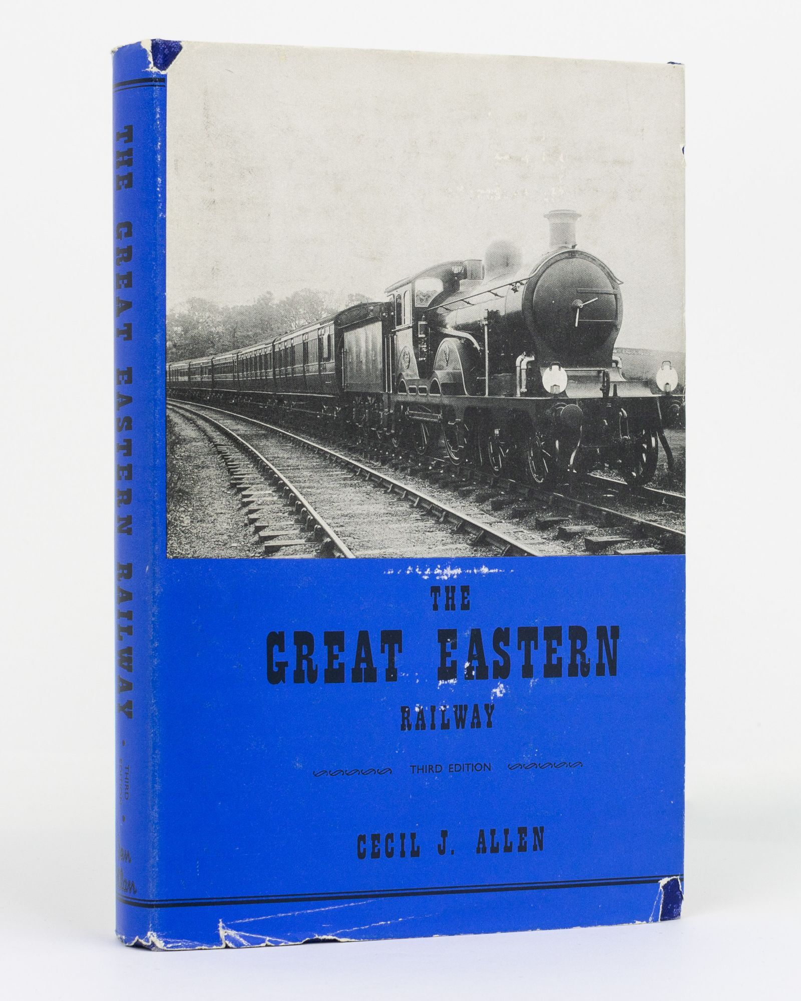 The Great Eastern Railway | Cecil J. ALLEN | 3rd Edition